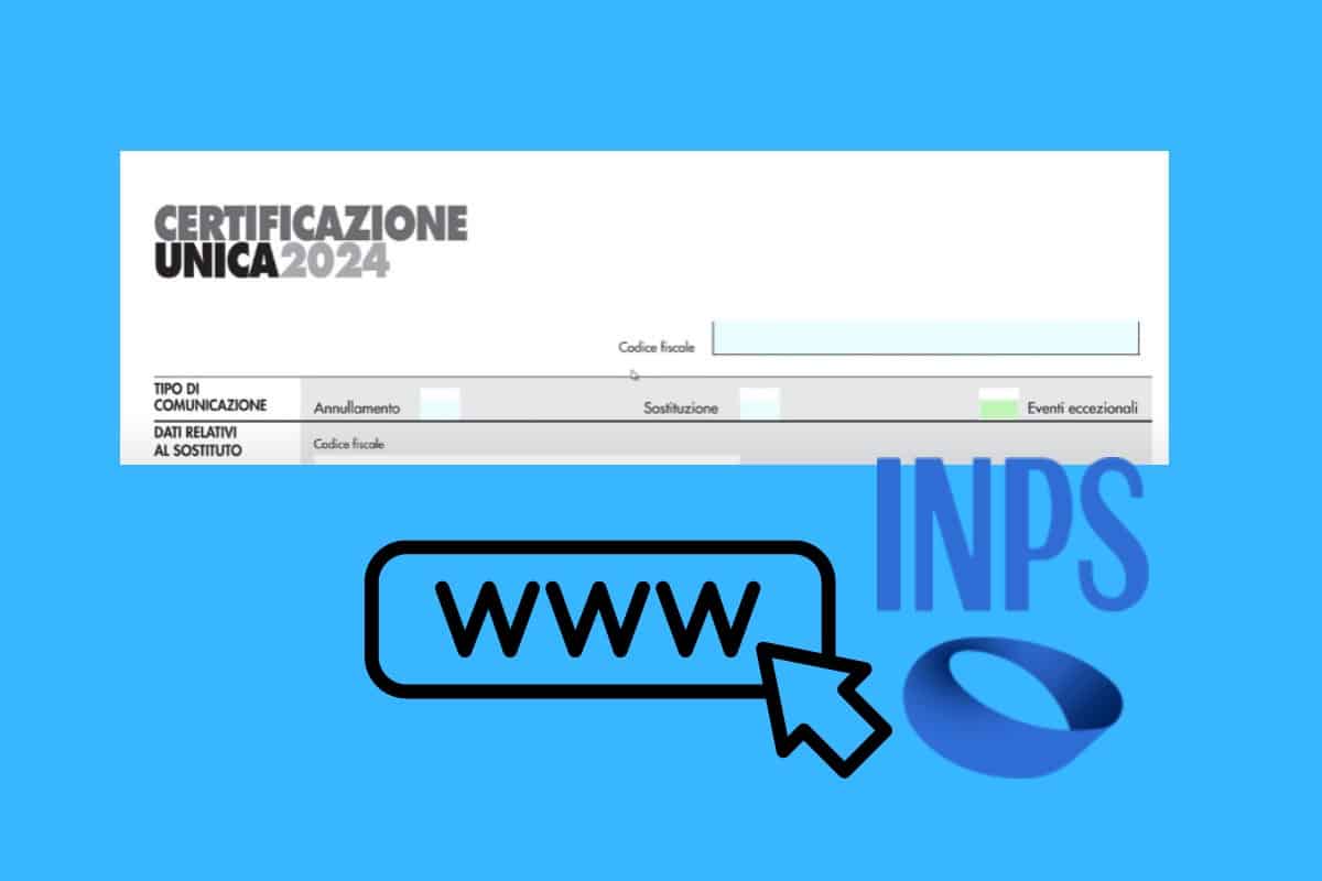 Certificazione unica 2024 disponibile sul sito Inps, come scaricarla ...